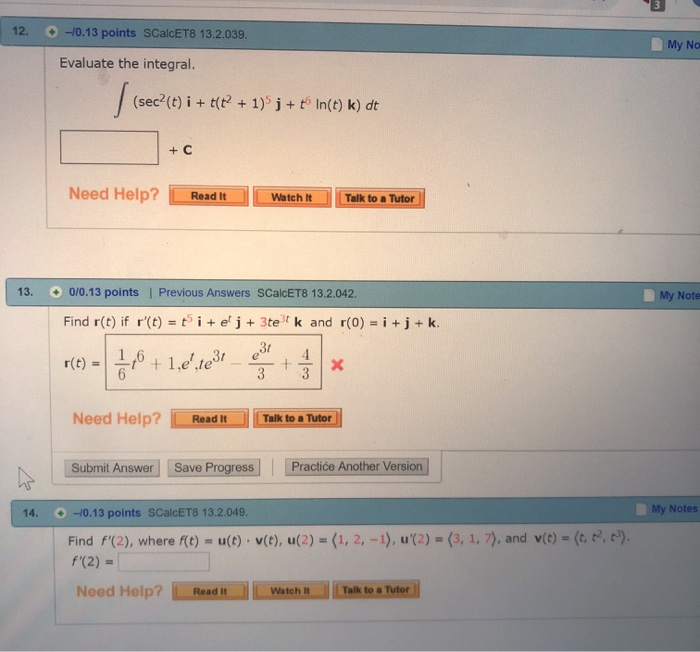 Solved 12. -10.13 points SCalcET8 13.2.039 My No Evaluate | Chegg.com