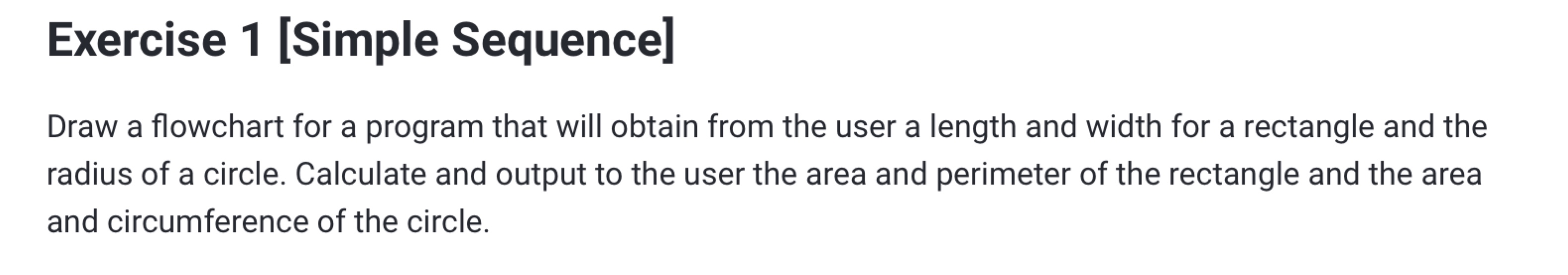 Solved Exercise 1 [Simple Sequence]Draw a flowchart for a | Chegg.com