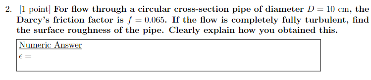 Solved 2. [1 point] For flow through a circular | Chegg.com