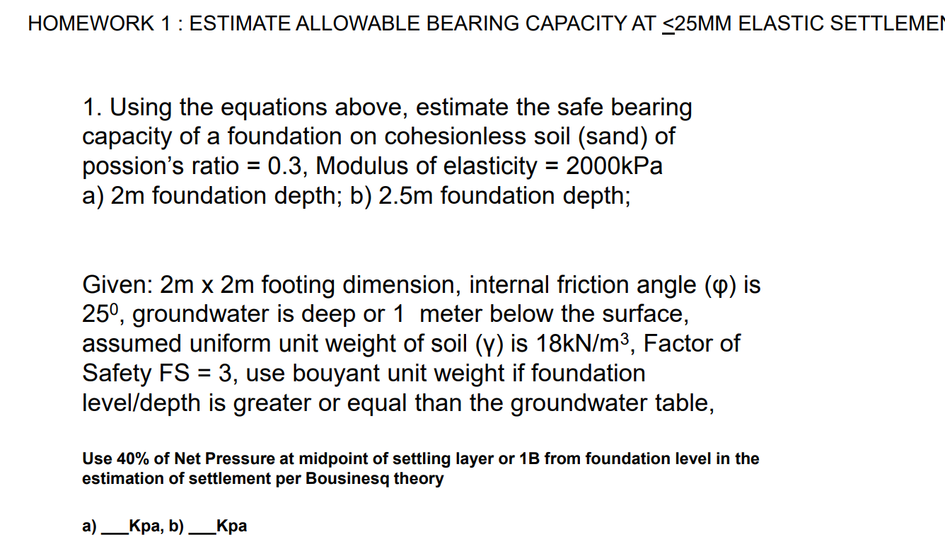 Solved HOMEWORK 1: ESTIMATE ALLOWABLE BEARING CAPACITY AT | Chegg.com