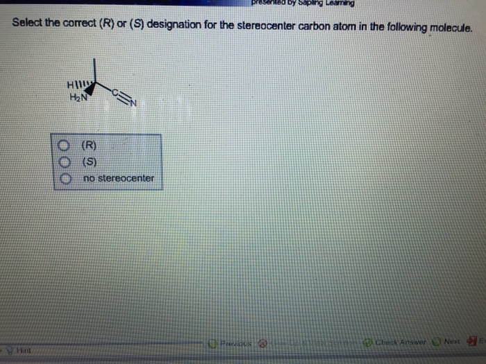 Solved Select the correct (R) or (S) designation for the | Chegg.com
