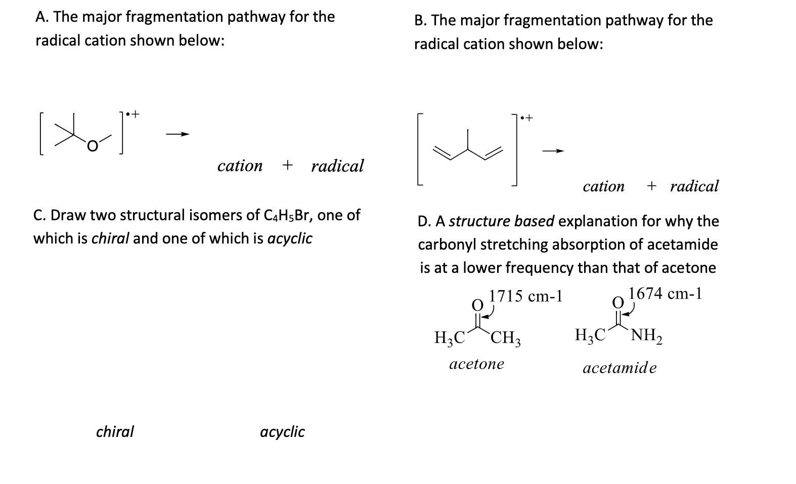 Solved A. The major fragmentation pathway for the radical | Chegg.com