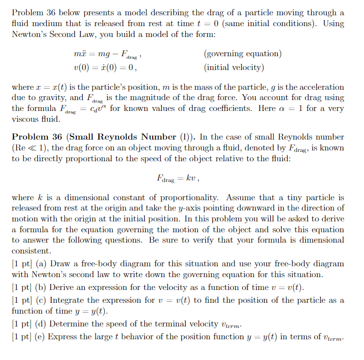 Solved Problem 36 below presents a model describing the drag | Chegg.com