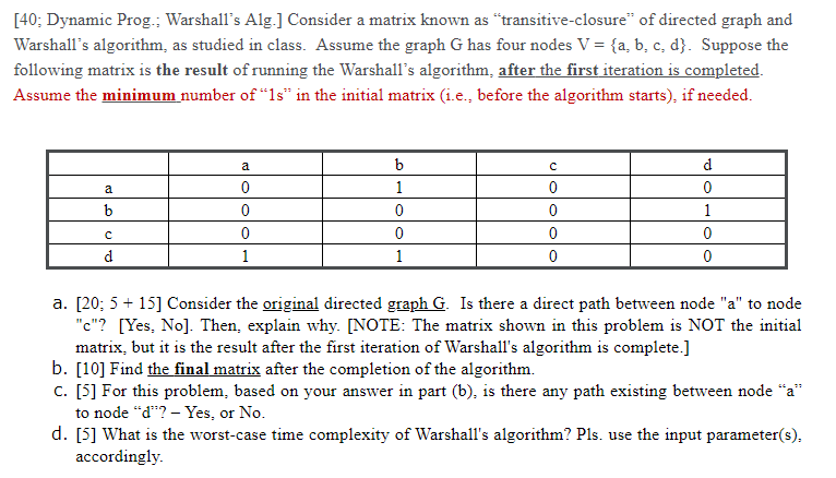 [40: Dynamic Prog.: Warshall's Alg.] Consider a | Chegg.com