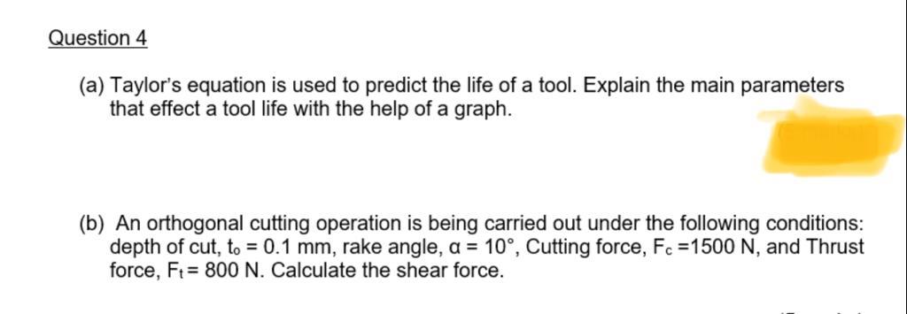 Solved Question 4 (a) Taylor's equation is used to predict | Chegg.com
