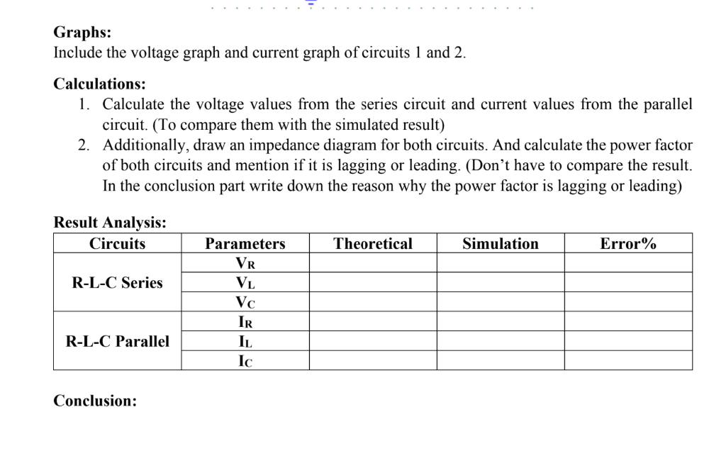 Solved See carefully R=10 Ohm in a R-L-C series circuit, and | Chegg.com Solved See carefully R=10 Ohm in a R-L-C series circuit, and | Chegg.com