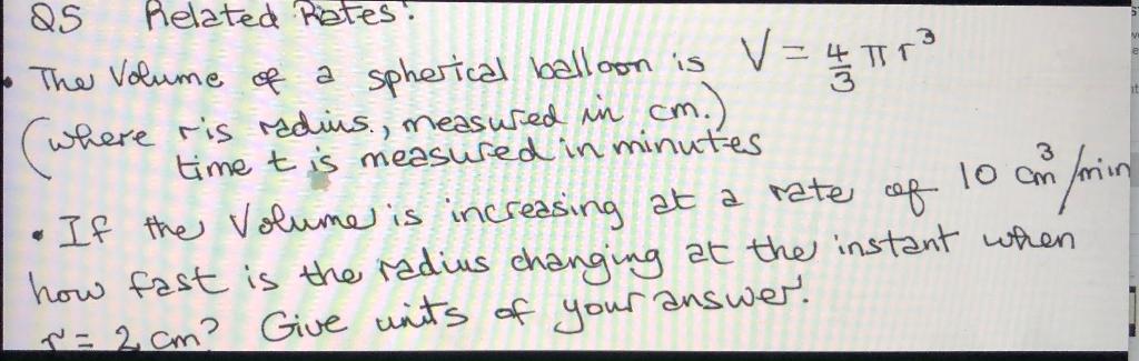 Solved QS Related Rates: The Volume of a spherical balloon | Chegg.com