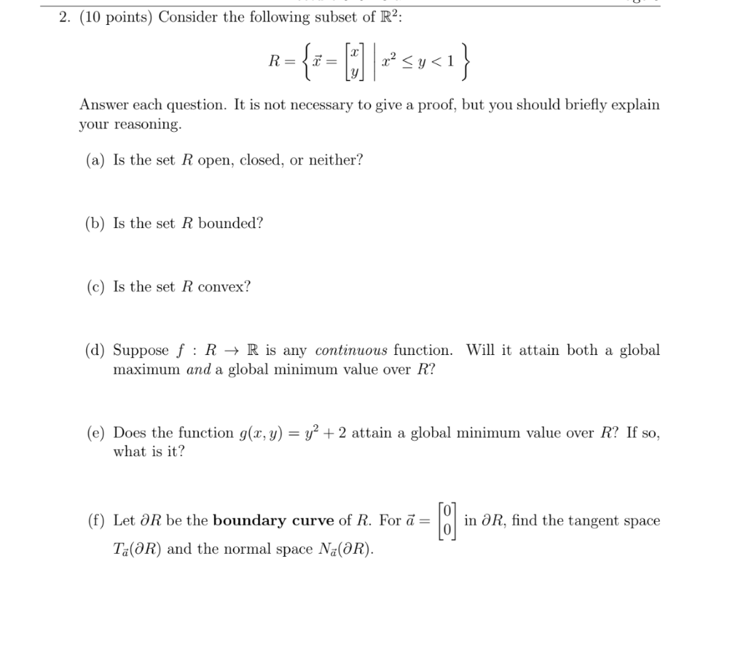 Solved 2. (10 points) Consider the following subset of R2: | Chegg.com