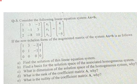 Solved Q-3. ﻿Consider the following linear equation syatem | Chegg.com