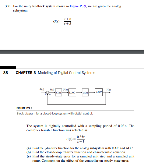 3.9 For the unity feedback system shown in Figure | Chegg.com
