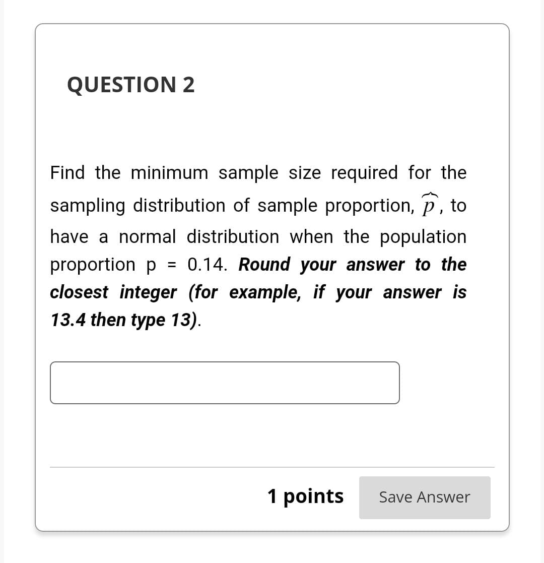 Solved Find the minimum sample size required for the | Chegg.com