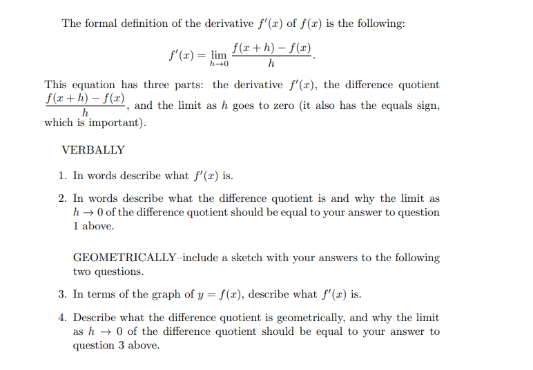 Solved h->0 The formal definition of the derivative f'(c) of | Chegg.com