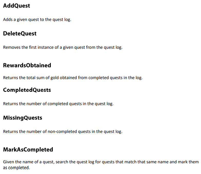 Solved Description Write a simple quest log class capable of | Chegg.com