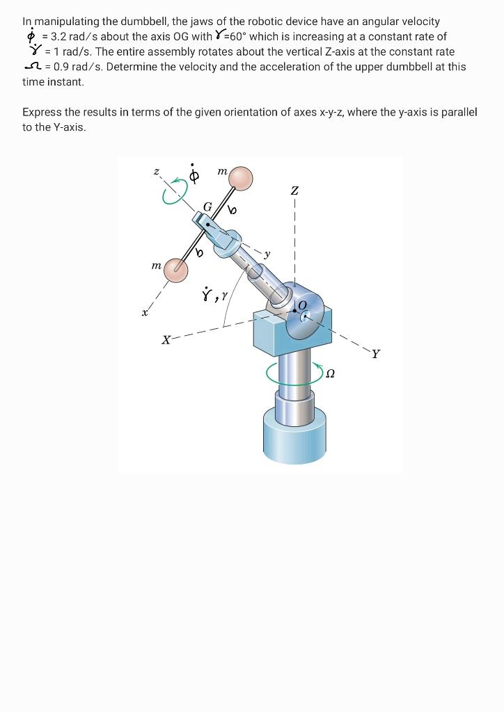Solved In manipulating the dumbbell, the jaws of the robotic | Chegg.com