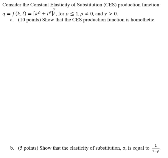 Solved Consider the Constant Elasticity of Substitution | Chegg.com