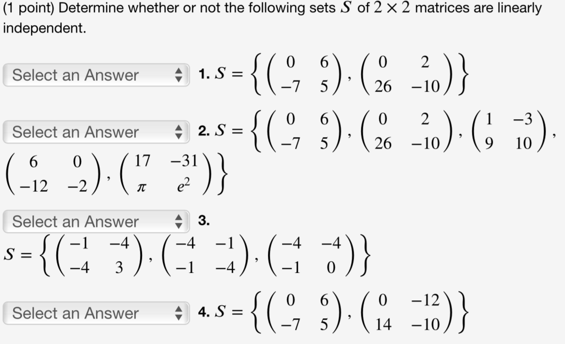 Solved (1 point) Determine whether or not the following sets | Chegg.com