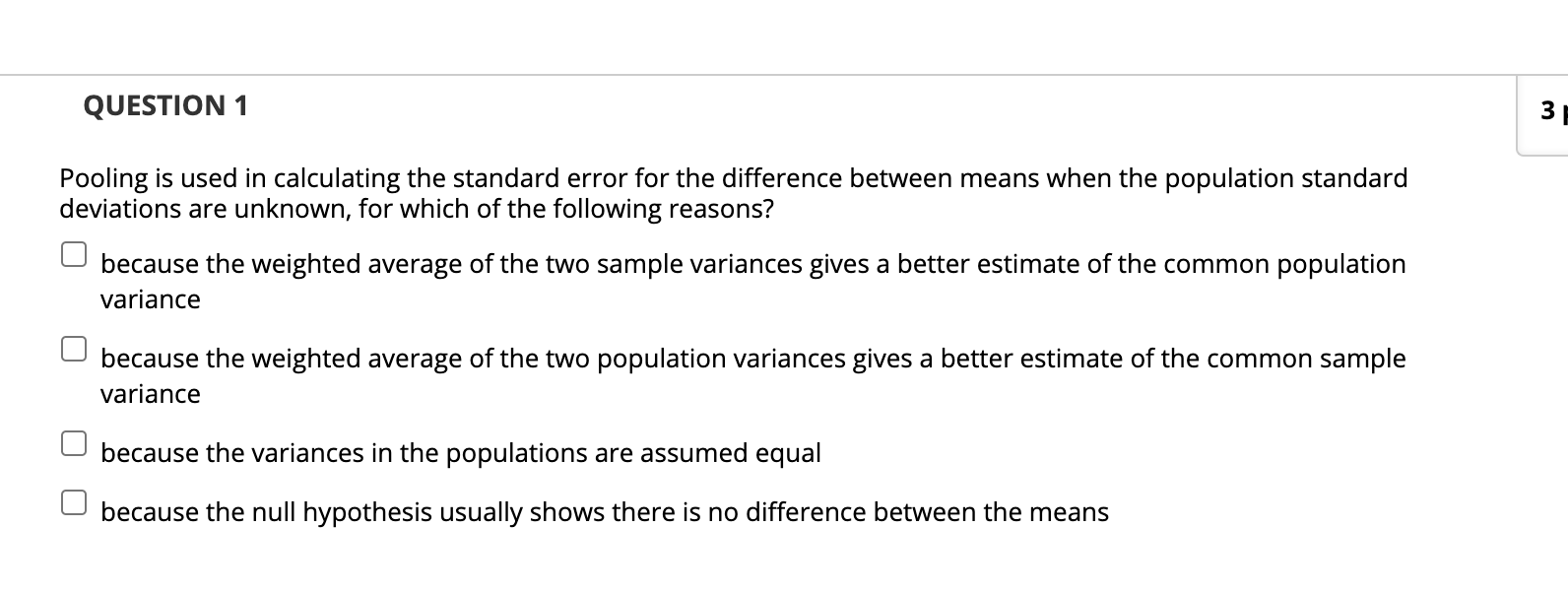 Solved Pooling is used in calculating the standard error for | Chegg.com