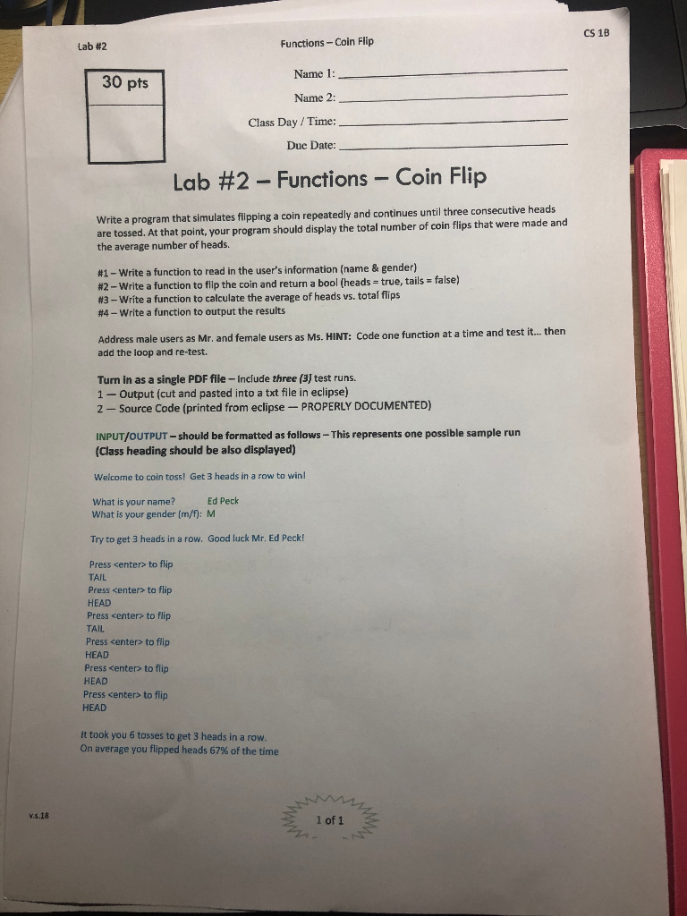Solved CS 1B Lab #2 Functions - Coin Flip Name 1: 30 pts | Chegg.com