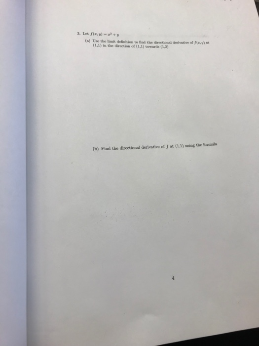 Solved (a) Use the limit definition to find the directional | Chegg.com