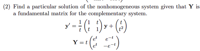 Solved (2) Find a particular solution of the nonhomogeneous | Chegg.com