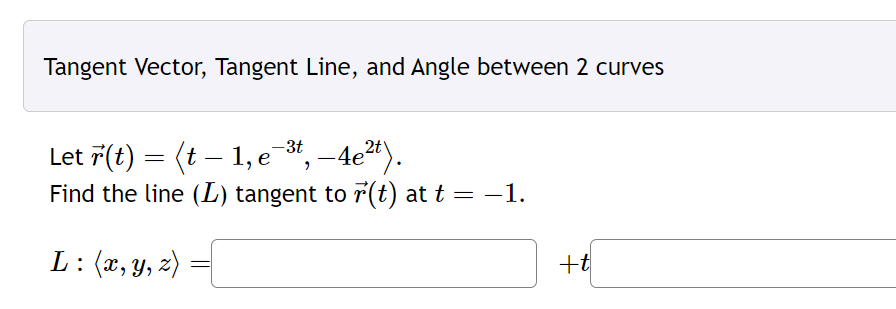 Solved Tangent Vector, Tangent Line, and Angle between 2 | Chegg.com