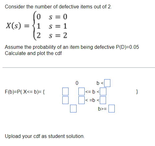 Solved Consider the number of defective items out of 2 . | Chegg.com