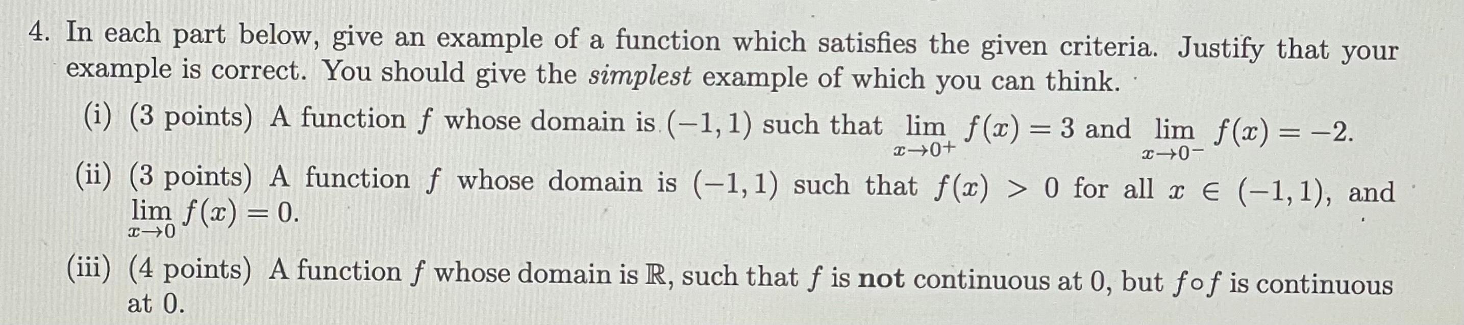 Solved 4. In each part below, give an example of a function | Chegg.com