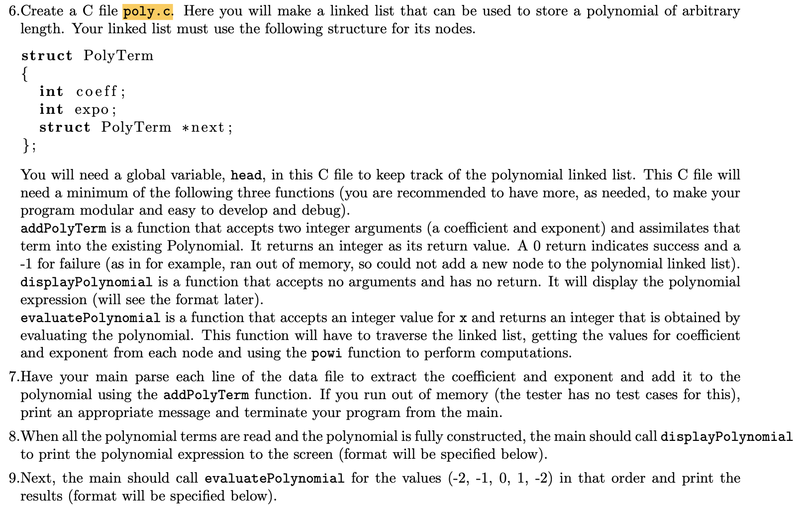 Solved 6 Create A C File Poly c Here You Will Make A Chegg