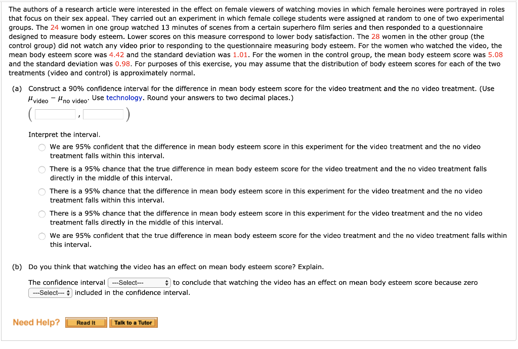 The authors of a research article were interested in | Chegg.com