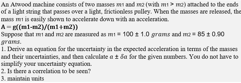 Solved An Atwood machine consists of two masses m1 ﻿and | Chegg.com