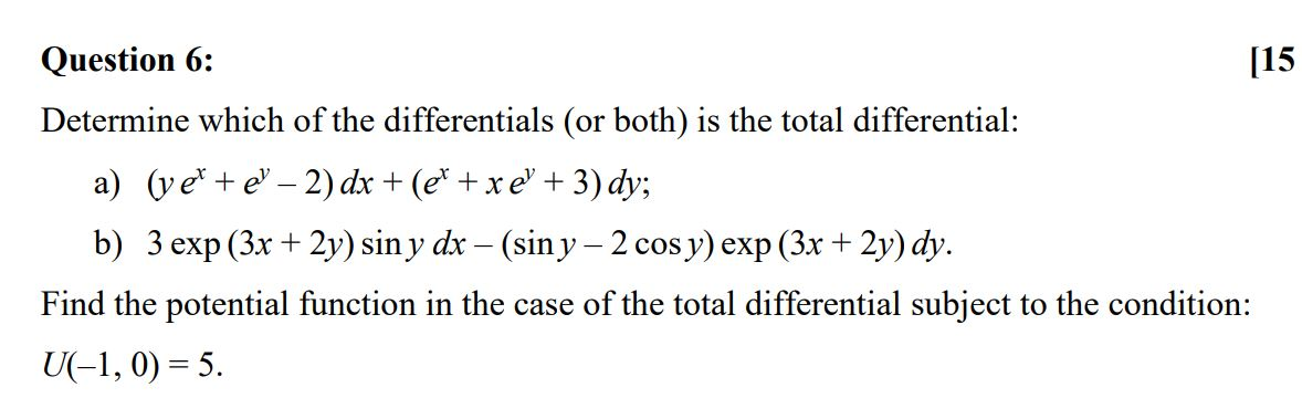 Solved [15 Question 6: Determine which of the differentials | Chegg.com