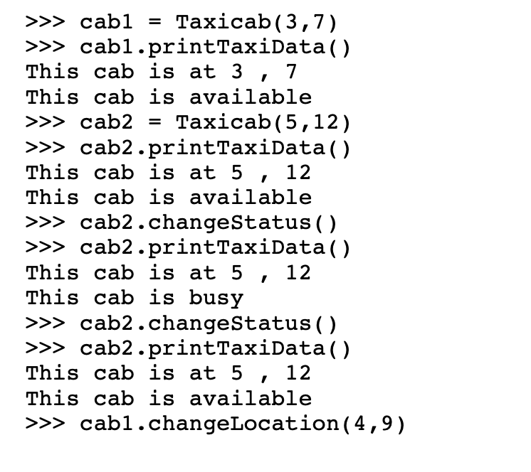 Solved In Python Write a class called Taxicab that has three | Chegg.com
