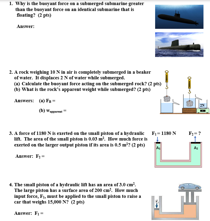 Solved 1. Why is the buoyant force on a submerged submarine | Chegg.com