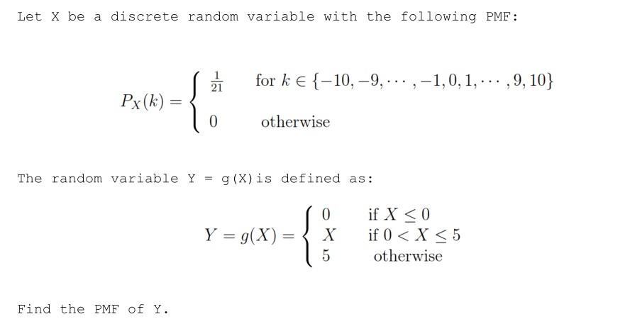 Solved Let X Be A Discrete Random Variable With The 
