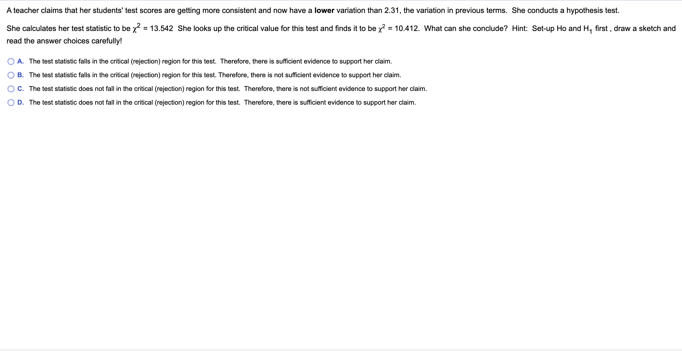 Solved A teacher claims that her students' test scores are | Chegg.com