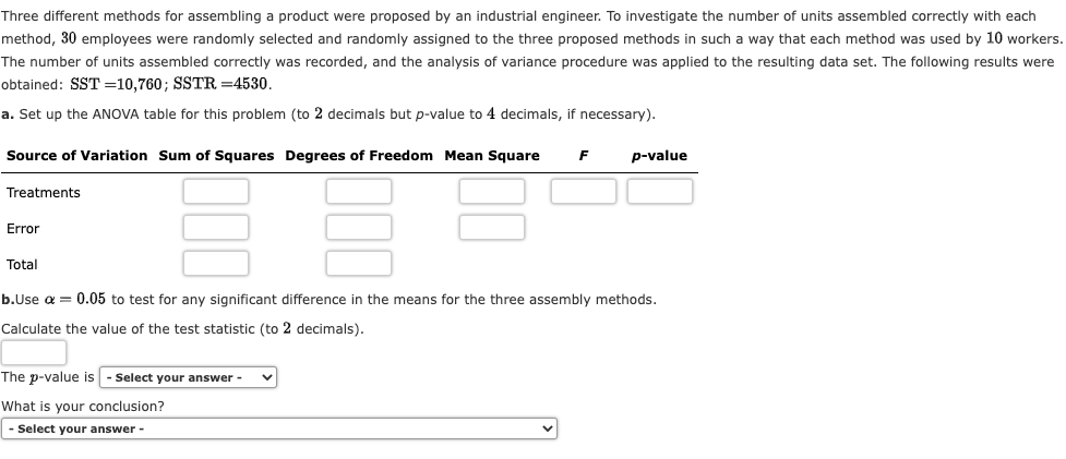 Solved Three different methods for assembling a product were | Chegg.com