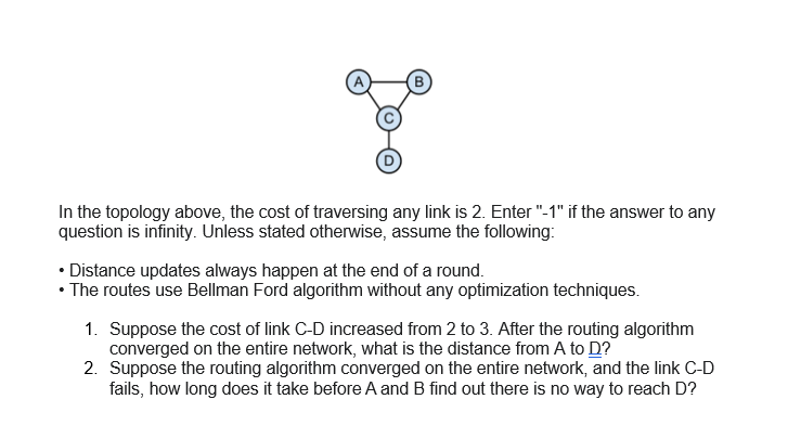 Solved In the topology above, the cost of traversing any | Chegg.com