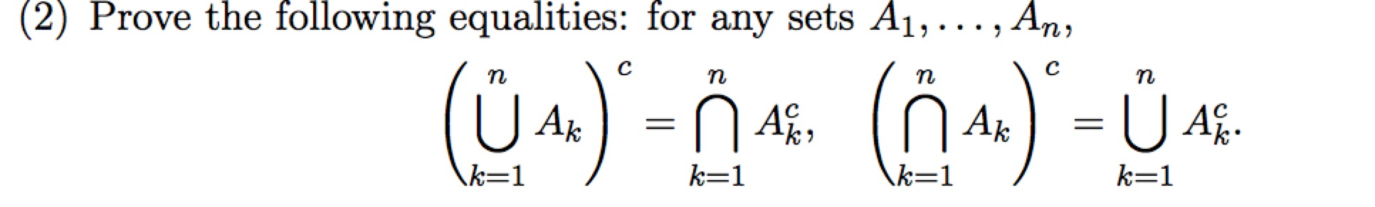 Solved (2) Prove the following equalities: for any sets | Chegg.com