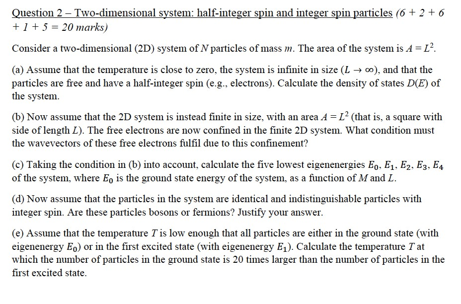 Solved Question 2 – Two-dimensional system: half-integer | Chegg.com