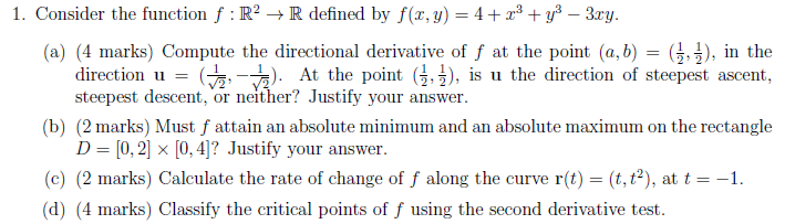 Solved 1. Consider the function f : R2 + R defined by f(2, | Chegg.com