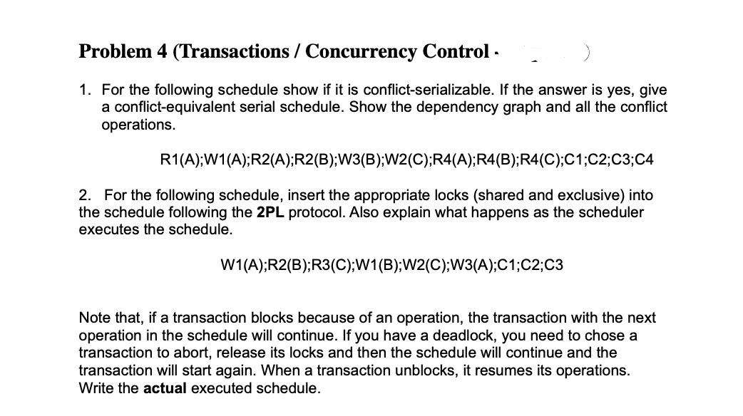 Solved Problem 4 (Transactions / Concurrency Control - 1. | Chegg.com