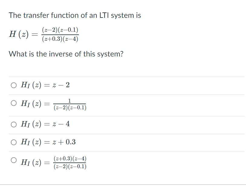Solved The transfer function of an LTI system is H (2) | Chegg.com