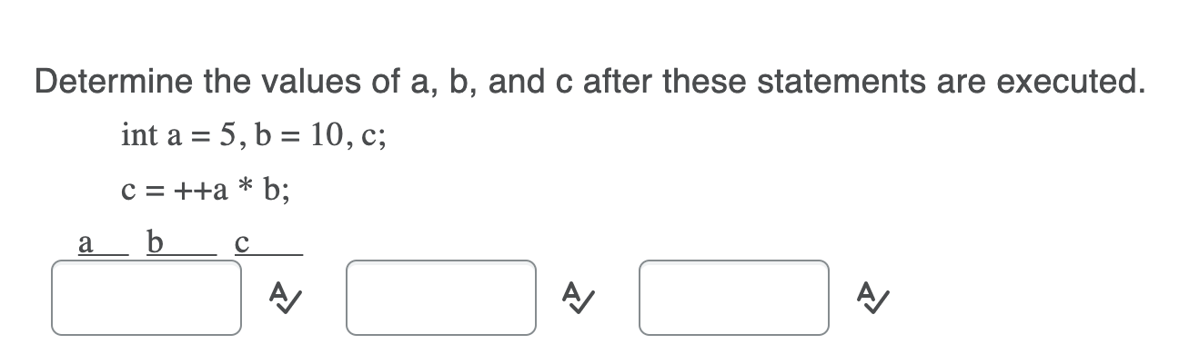Solved Determine the values of a, b, and c after these | Chegg.com