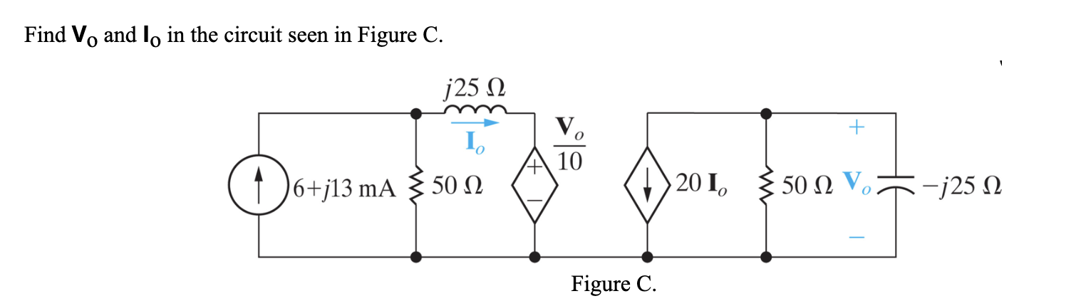 Solved Find VO and IO in the circuit seen in Figure C. | Chegg.com
