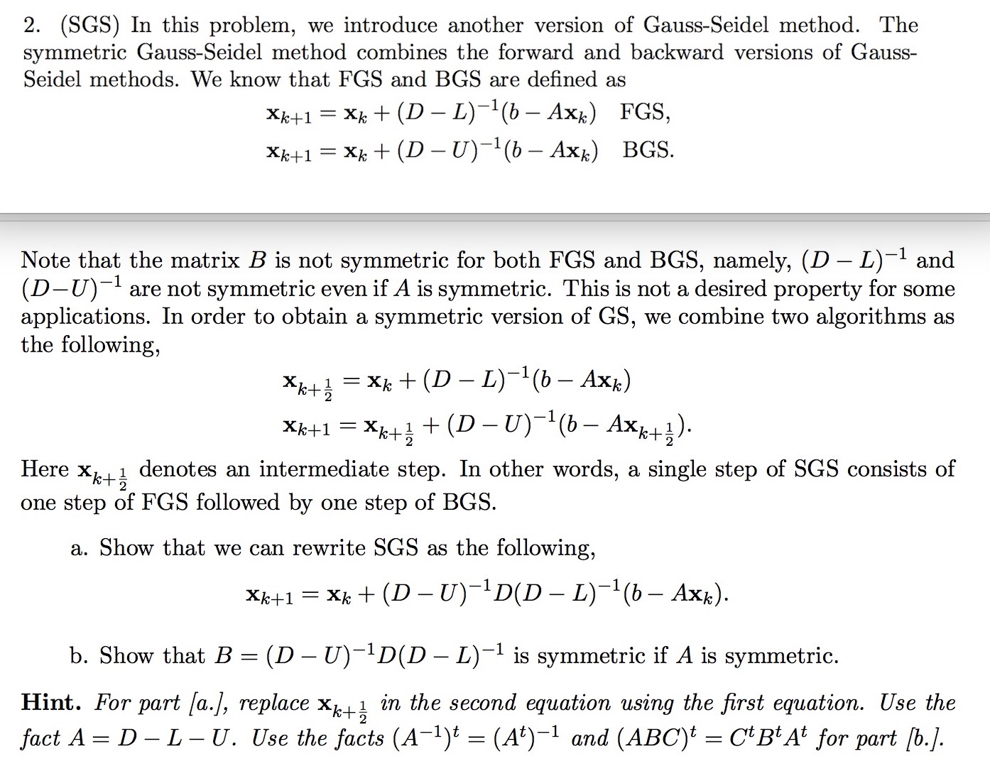 Solved 2. (SGS) In this problem, we introduce another | Chegg.com