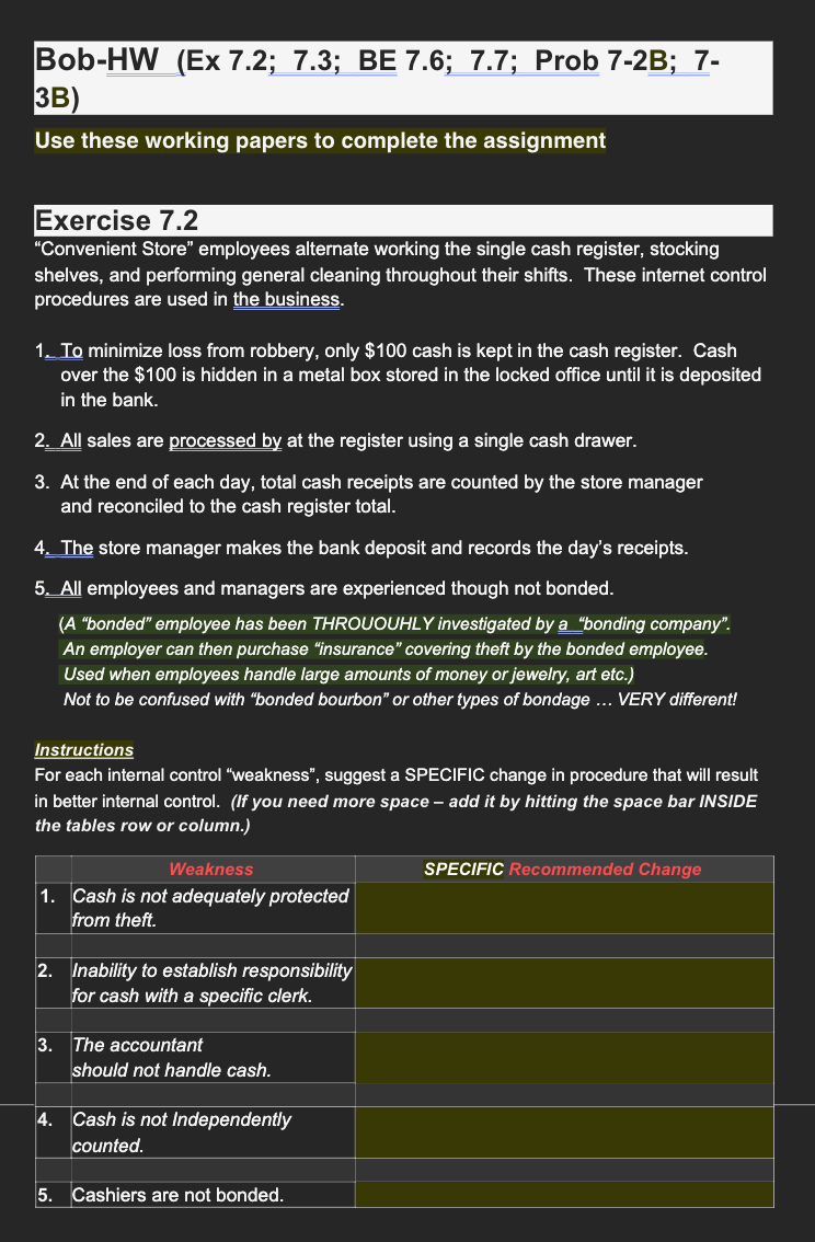 Solved Bob-HW (Ex 7.2; 7.3; BE 7.6; 7.7; Prob 7-2B; 73B) Use | Chegg.com