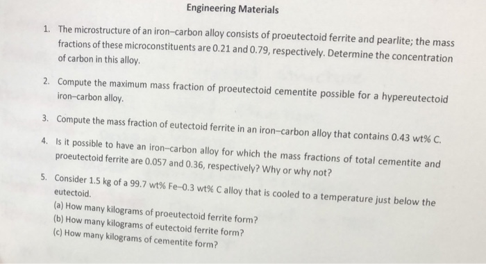 Solved Engineering Materials The microstructure of an | Chegg.com