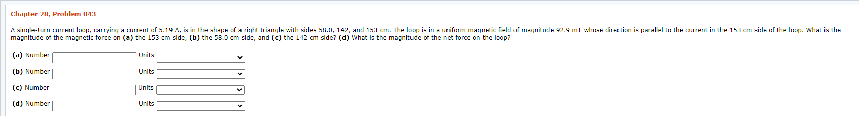Solved Chapter 28, Problem 043 A single-turn current loop, | Chegg.com
