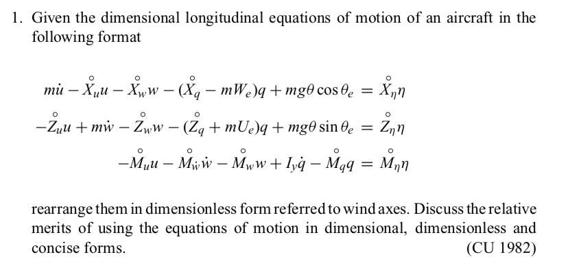 1. Given the dimensional longitudinal equations of | Chegg.com