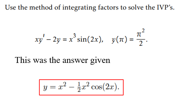 Solved Use the method of integrating factors to solve the | Chegg.com
